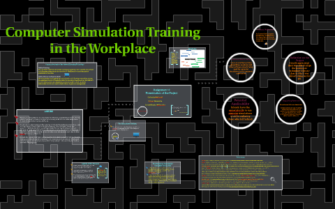 Computer Simulation Training in the Workplace by Cat Ruthrauff on Prezi