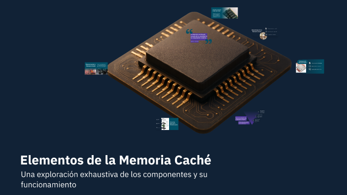 Elementos de la Memoria Caché by Stephanie López Berumen on Prezi