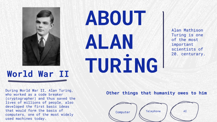 Alan Turing, Theory of Computation by Sude Nur Kara on Prezi
