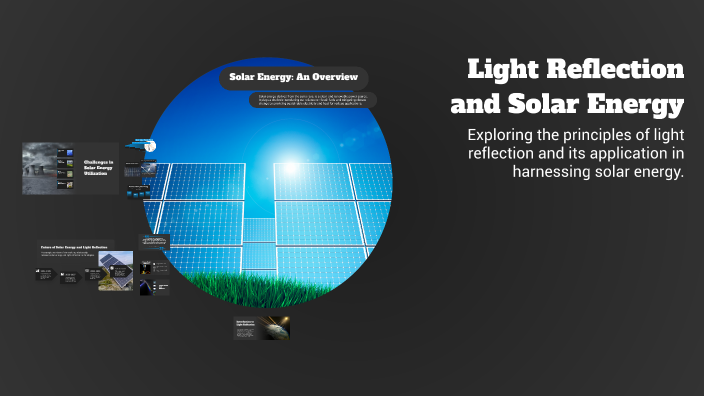 Light Reflection and Solar Energy by muhammad elemam on Prezi
