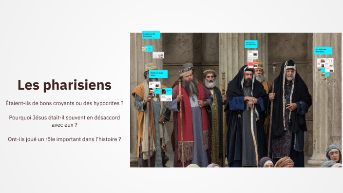 Les pharisiens by Julie Labib on Prezi