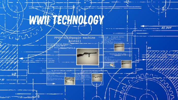 WWII Technology by Kameron Anderson on Prezi