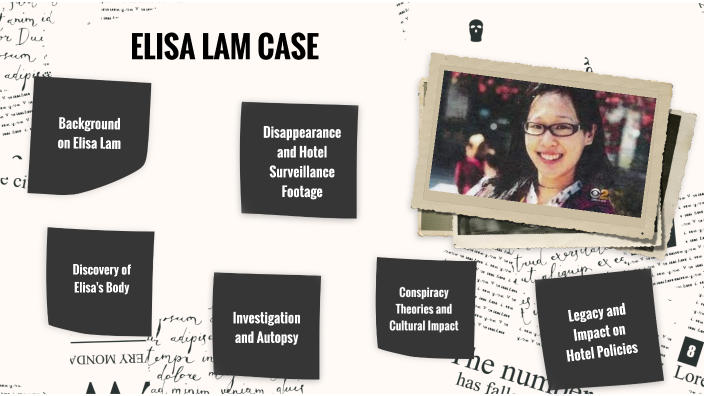 ELISA LAM CASE by Daniela Guzman on Prezi