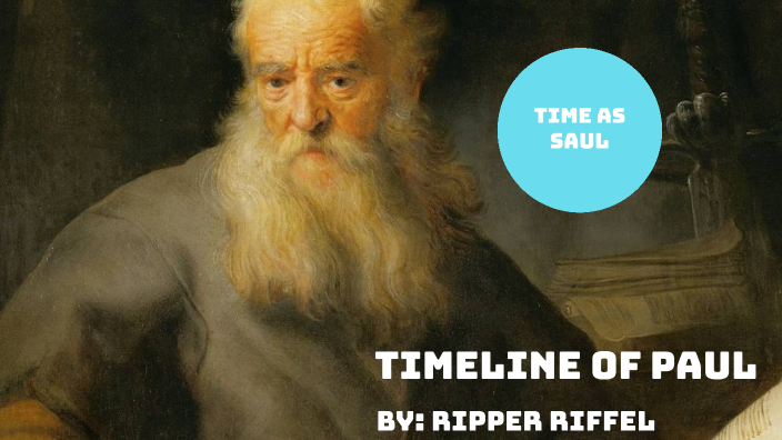 Timeline of Paul by Richard Riffel on Prezi