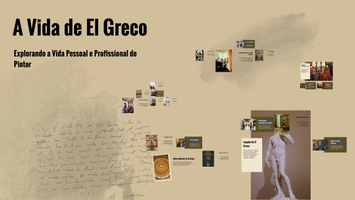 A Vida de El Greco by luiza gomes on Prezi