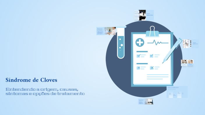 Síndrome de Cloves by Ayslla Ferreira on Prezi