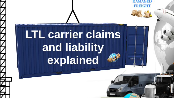 LTL carrier claims and by Mahmoud AlGhouti on Prezi