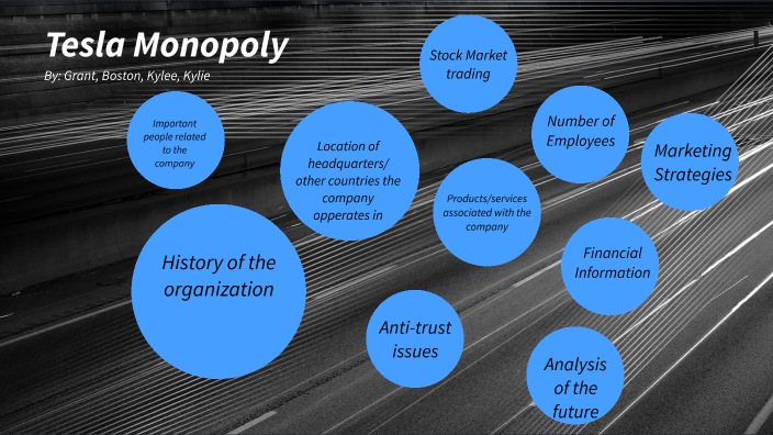 Tesla Monopoly by Grant Shaubach on Prezi