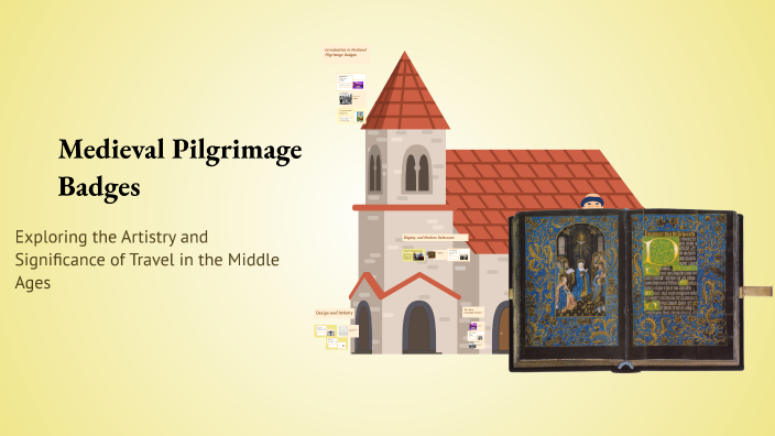 Medieval Pilgrimage Badges by Emma Kuglitsch on Prezi
