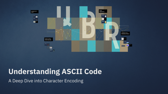 Understanding ASCII Code by Abhinav Narayanan on Prezi