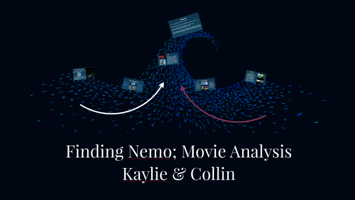 Finding Nemo; Movie Analysis by Kaylie Cross on Prezi
