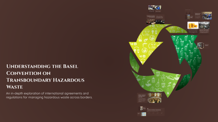 Understanding the Basel Convention on Transboundary Hazardous Waste by ...