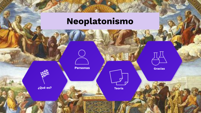 Neoplatonismo by Ludwig Alejandro Guzman Carrillo on Prezi