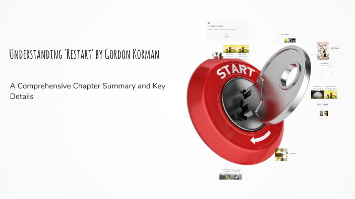 Understanding 'Restart' by Gordon Korman by Travis Cooksey on Prezi