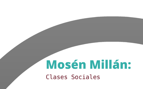 Mosén Millán: Clases Sociales by kendra bauer on Prezi