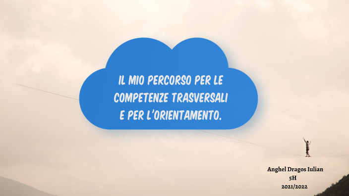 Percorso PCTO Anghel Dragos Iulian by Dragos Anghel on Prezi