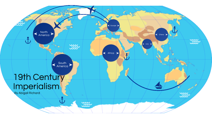 19th Century Imperialism by Abigail Richard on Prezi