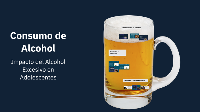 Consumo de Alcohol by Guillermo ocaño on Prezi