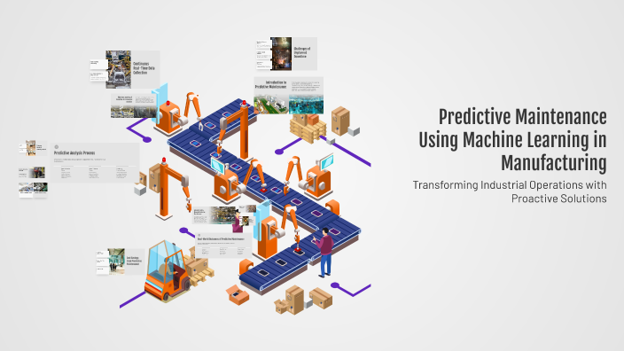 Predictive Maintenance Using Machine Learning in Manufacturing by ...