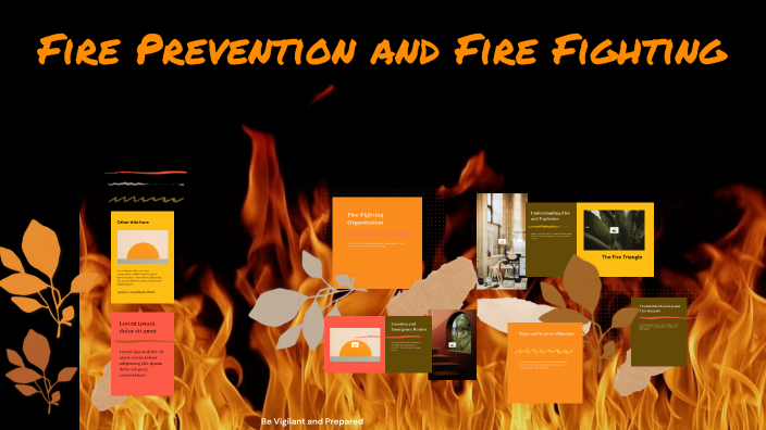 Fire Prevention and Fire Fighting by Marielle Orfila on Prezi