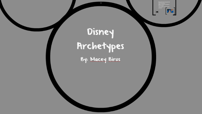 Disney Archetypes by Macey Biros on Prezi