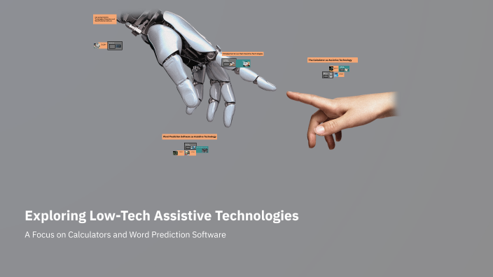 Exploring Low-Tech Assistive Technologies by Raphael Lagune on Prezi
