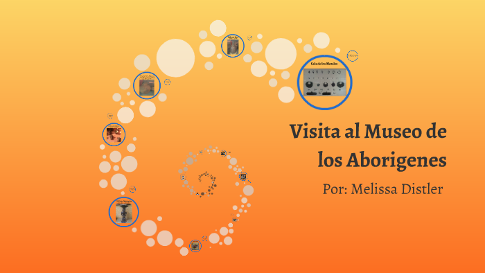 Museo de los Aborigenes by Melissa Distler on Prezi