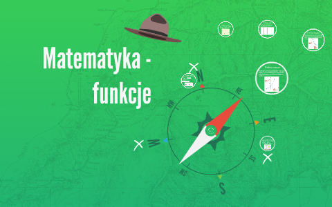Matematyka - funkcje by Jakub Majewski on Prezi