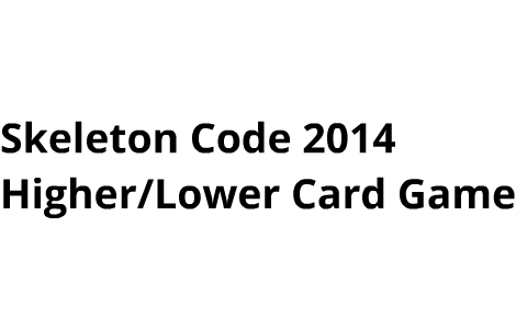 AQA 2014 Skeleton Code by Kathy Taylor on Prezi