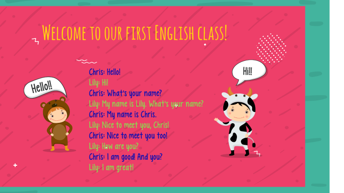 FIRST CLASS: INTRODUCTION AND GREETINGS by Olga Caballero Martínez on Prezi