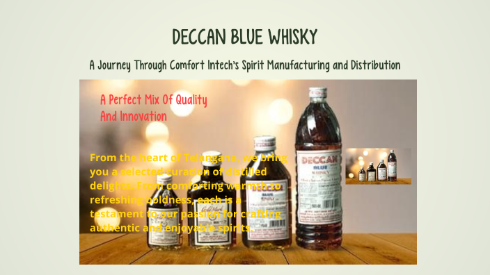 DECCAN BLUE WHISKY by satish salvi on Prezi