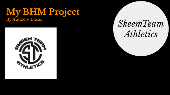 A'ahzere's BHM project by A'ahzere Lucas on Prezi