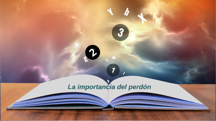 La importancia del perdón (cuento) by Arly Xirúm on Prezi