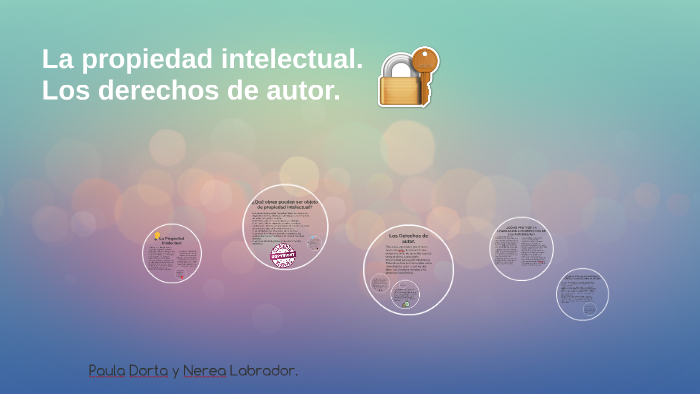 La propiedad intelectual. by paula dorta on Prezi