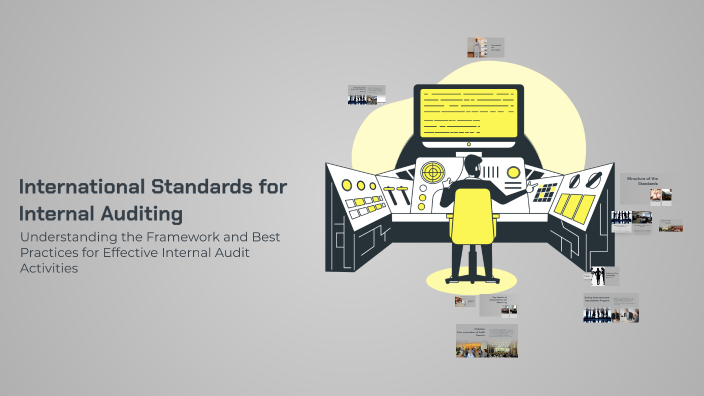 International Standards for Internal Auditing by Yanick Tchio Tako on Prezi