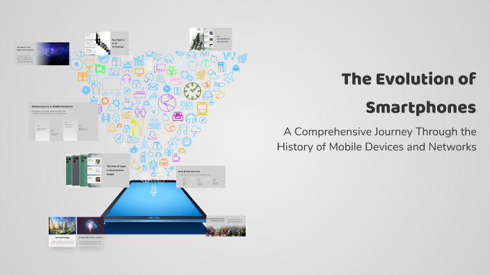 The Evolution of Smartphones by Cam Damdang on Prezi