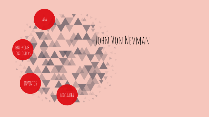 Modelo de John Von Nevman. by Karina Hernandez on Prezi