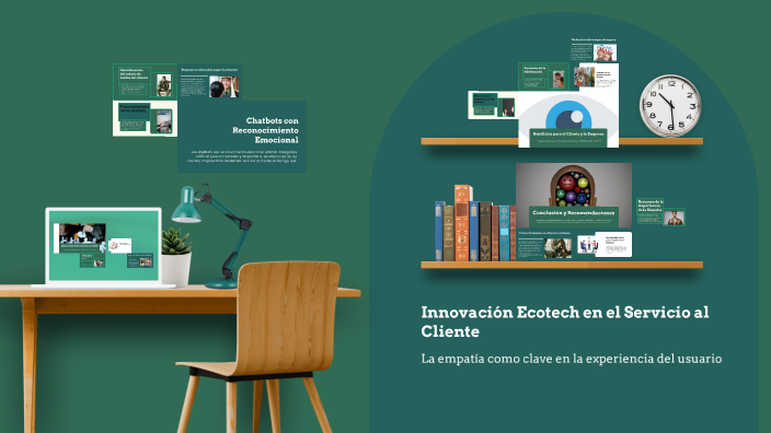 Innovación Ecotech en el Servicio al Cliente by MARIA FERNANDA JAIMES RODRIGUEZ on Prezi