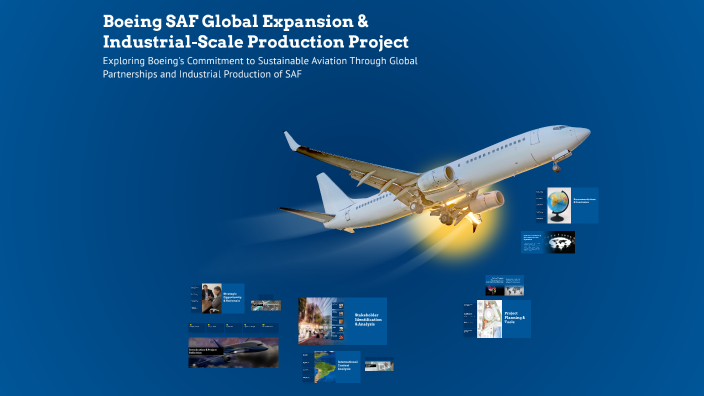 Boeing SAF Global Expansion & Industrial-Scale Production Project by ...