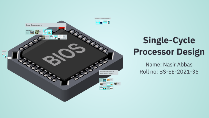 Single-Cycle Processor Design by Nasir Abbas on Prezi