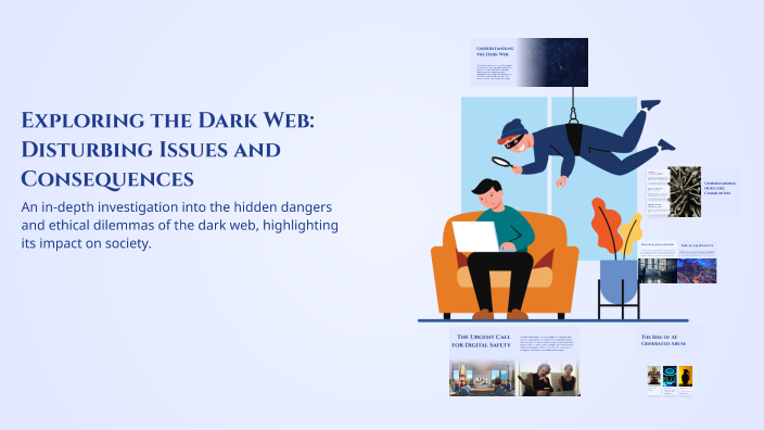Exploring the Dark Web: Disturbing Issues and Consequences by Wong Shih ...