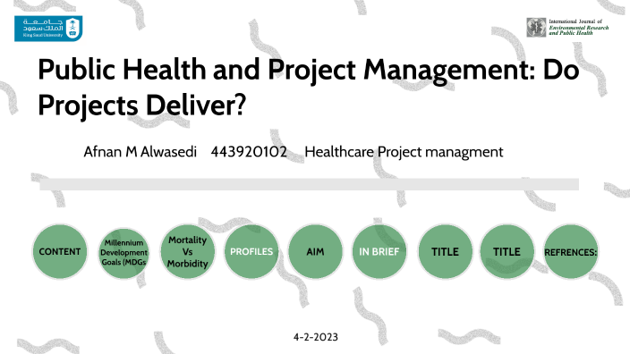 Public Health and Project Management: Do Projects Deliver? by afnan was ...
