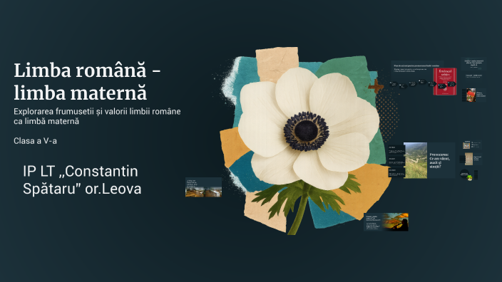 Limba română - limba maternă by Natalia Hariton on Prezi