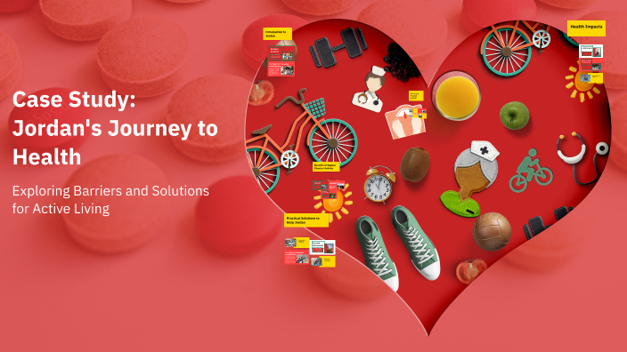 Case Study: Jordan's Journey to Health by Jack Butcher on Prezi