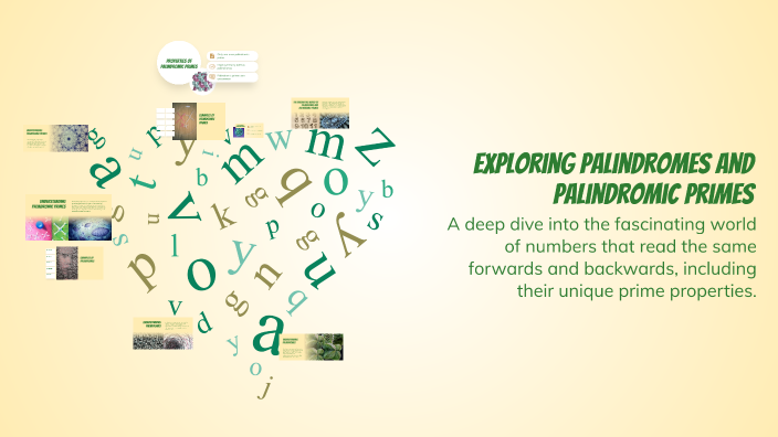 Exploring Palindromes and Palindromic Primes by D G on Prezi