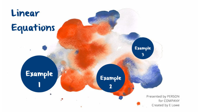 Module 2 Linear Equations by Ellen Lowe on Prezi