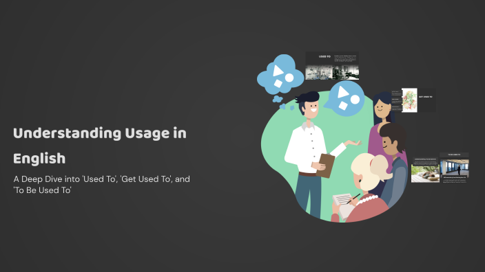 Understanding Usage in English by Caro Jara on Prezi