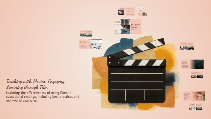 Teaching with Movies: Engaging Learning through Film by Ava Siegel on Prezi