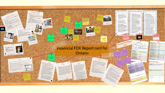 Provincial FDK Report card for Ontario by Gloria Devitt on Prezi