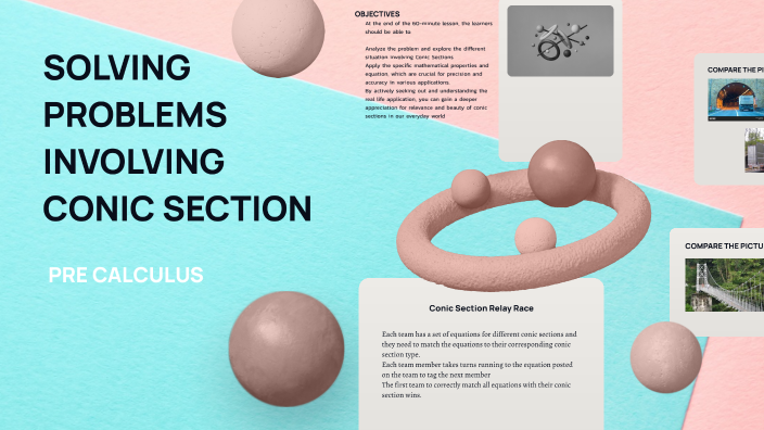 Problem Solving Involving Conic Section By Fernando Morga On Prezi